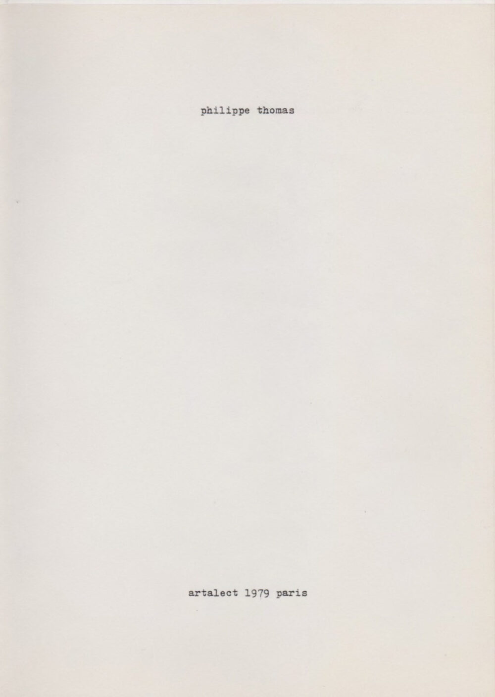 Philippe Thomas | Greene Naftali